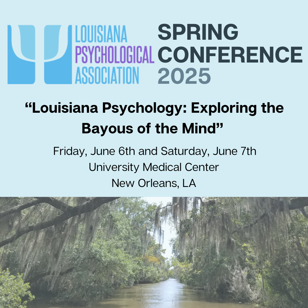 2025 Spring Conference - Louisiana Psychological Association